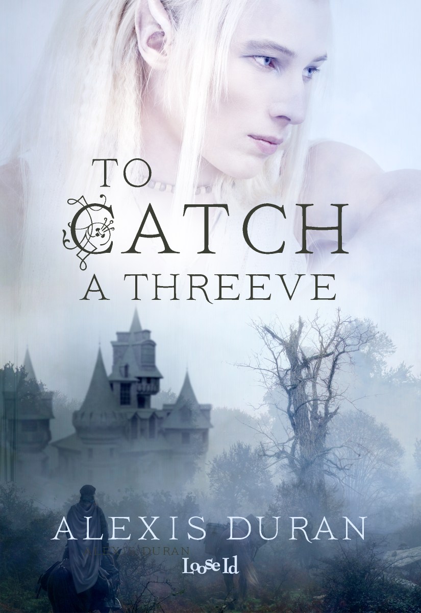 To Catch a Threeve | Alexis Duran